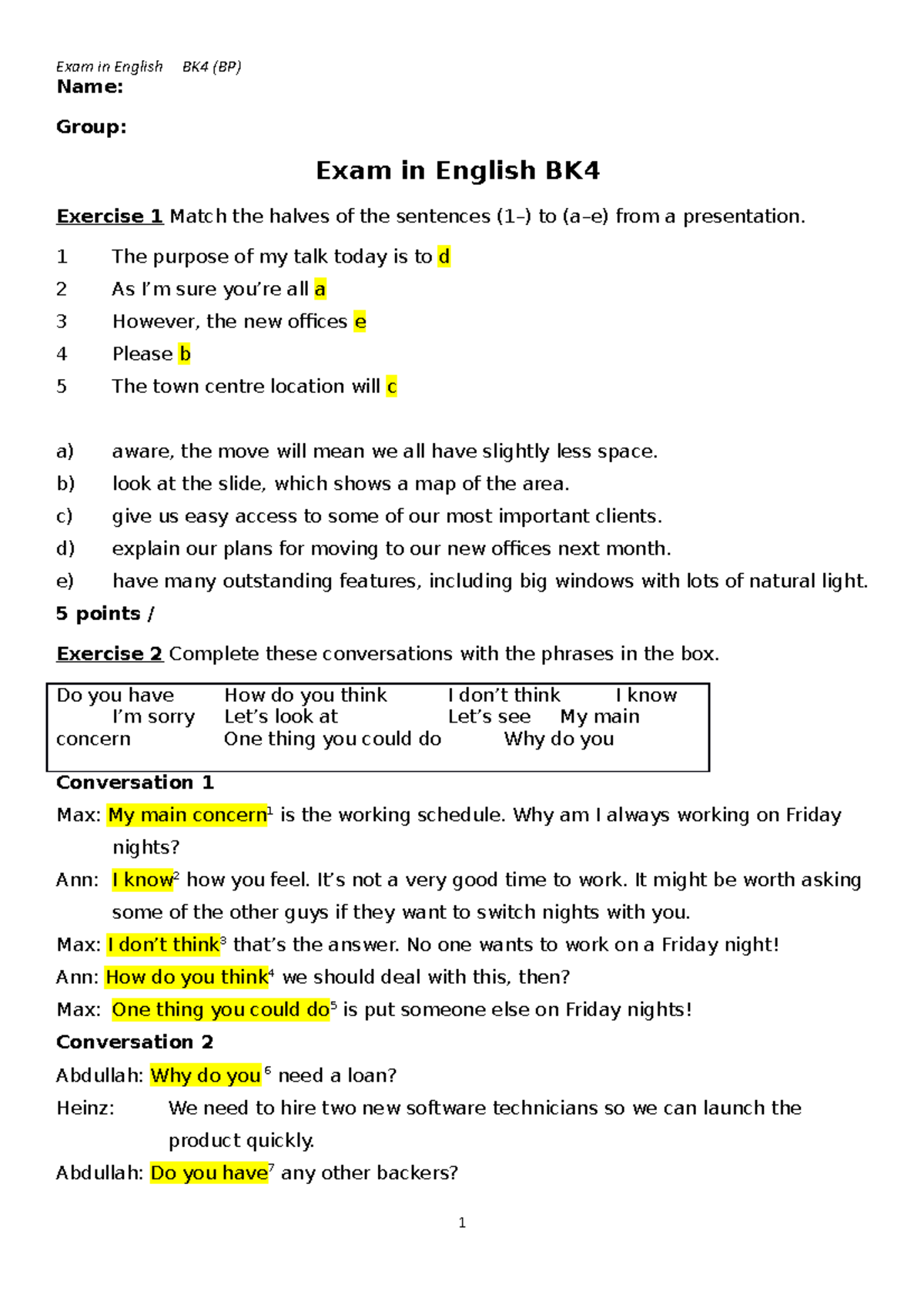 Eng Exam - Learning - Name: Group: Exam in English BK Exercise 1 Match ...