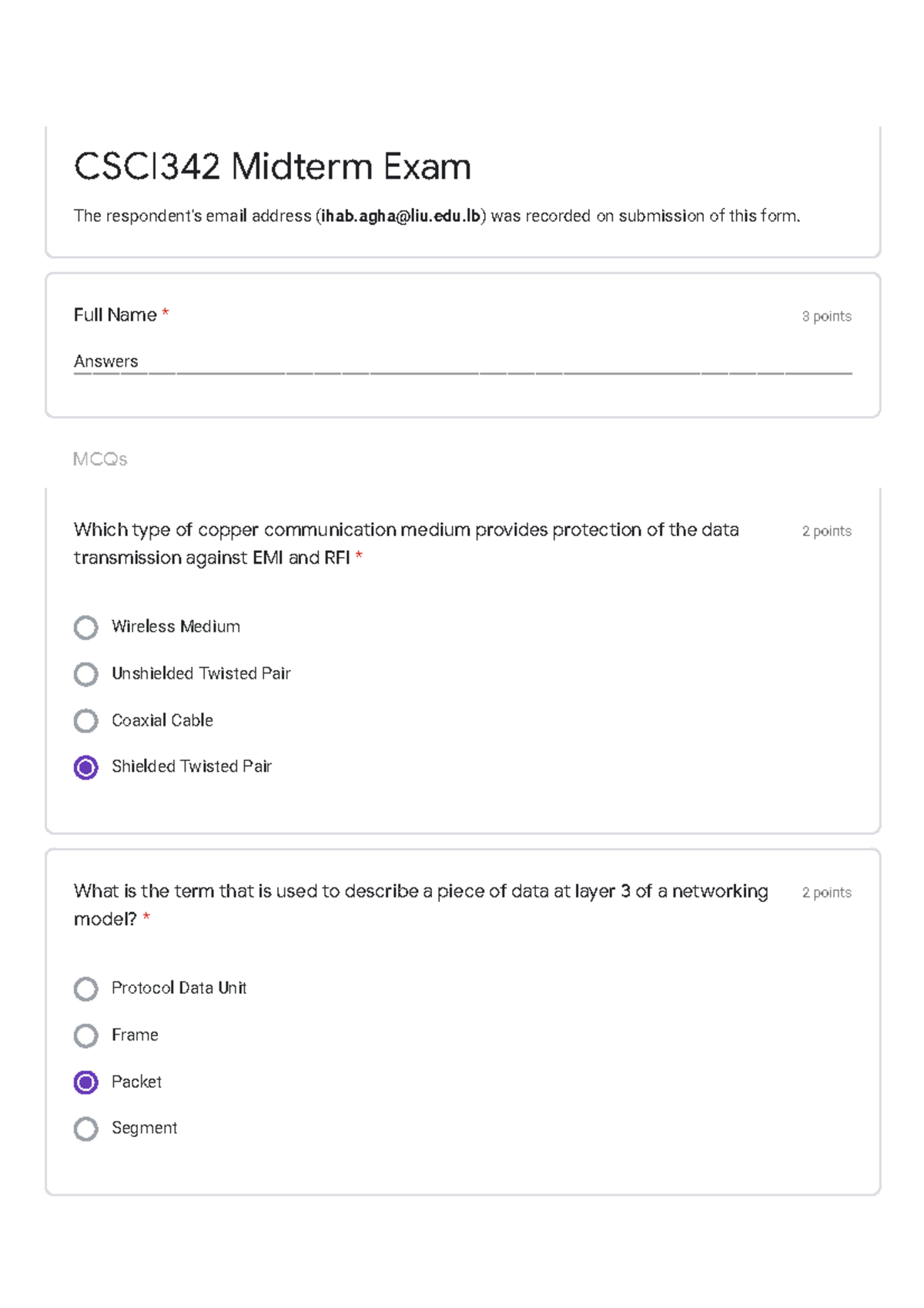 Fall CSCI342 Midterm 2022 - 3 points Answers MCQs 2 points Wireless Medium Unshielded Twisted ...
