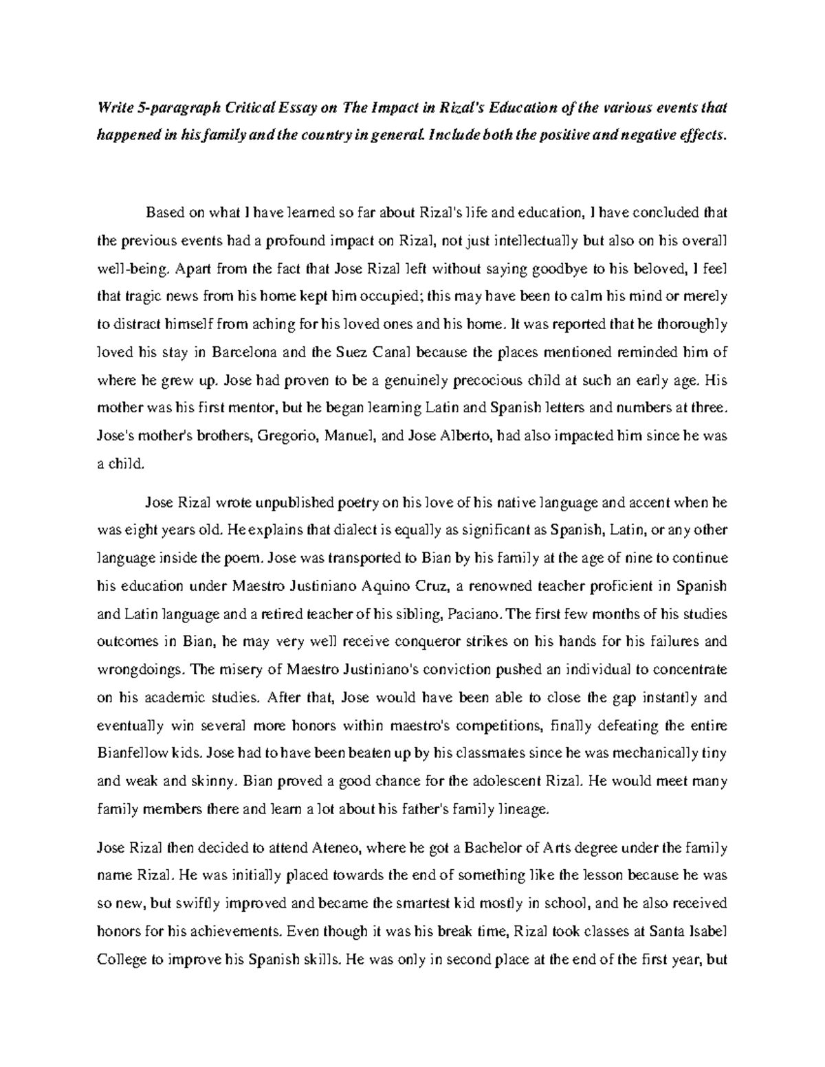 Life works of Dr. Jose Rizal - Write 5-paragraph Critical Essay on The ...
