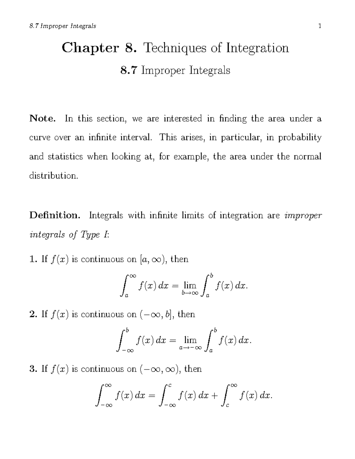 Improper Integrals - Chapter 8. Techniques of Integration 8 Improper Integrals Note. In this ...