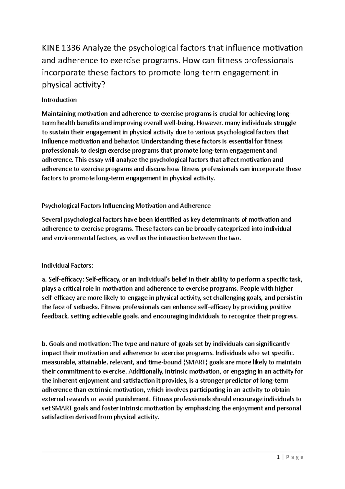 KINE 1336 Analyze the psychological factors that influence motivation ...