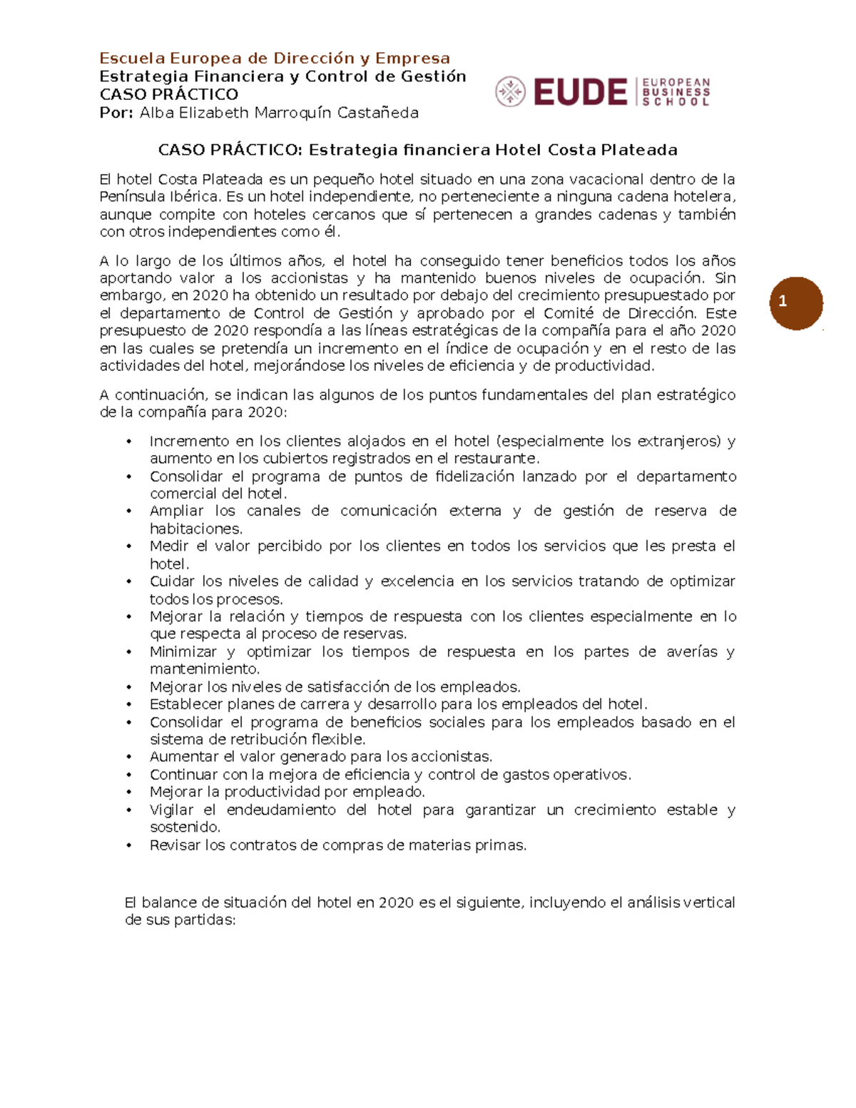Caso práctico Estrategia financiera y control de gestión - Estrategia Financiera y Control de ...