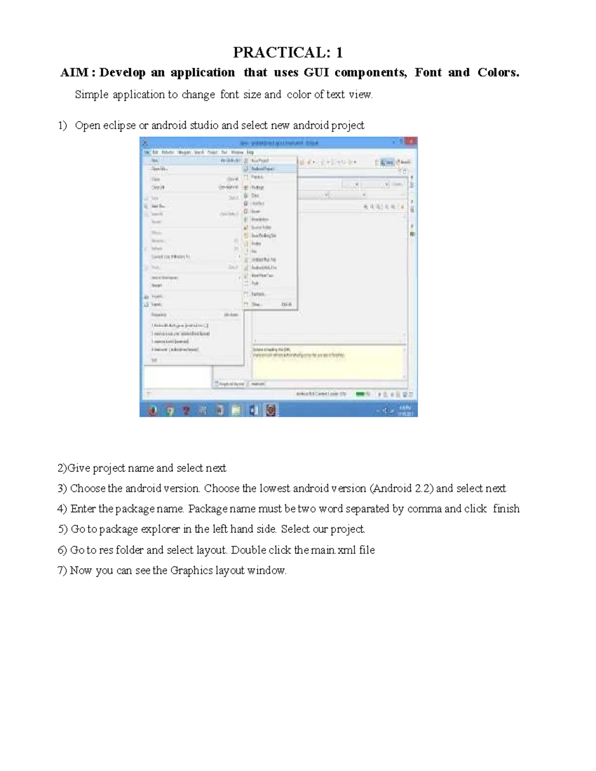 MAD LAb Manual - PRACTICAL: 1 AIM : Develop an application that uses GUI components, Font and ...