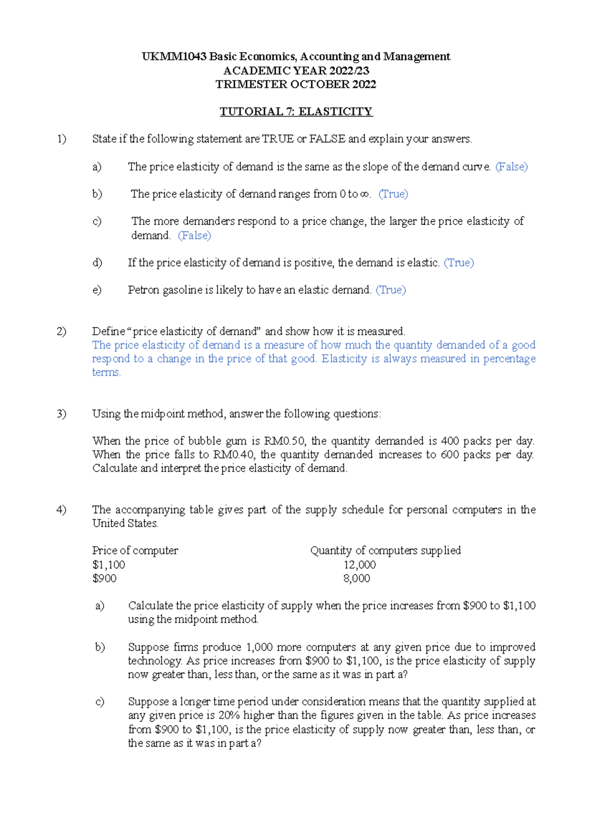 Tutorial 7- Elasticity Answer - UKMM1043 Basic Economics, Accounting ...