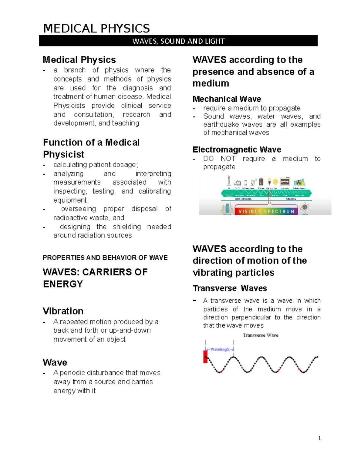 Medical Physics- MEDICAL PHYSICS WAVES, SOUND AND LIGHT Medical Physics - a branch of physics ...
