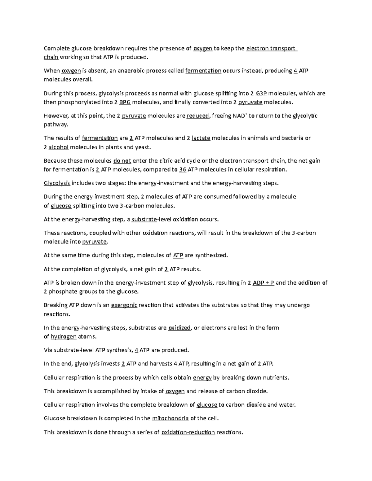 Chapter 8 Homework Notes - Complete glucose breakdown requires the ...