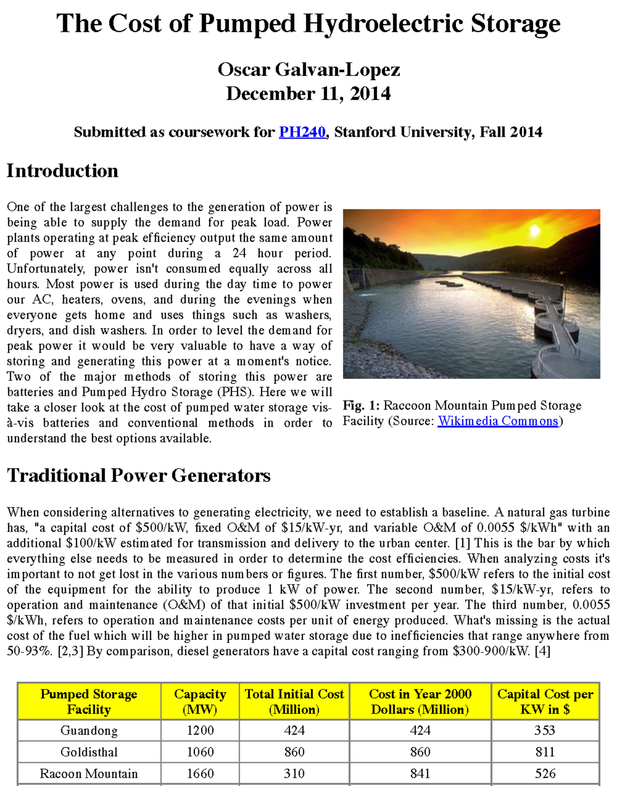 The Cost of Pumped Hydroelectric Storage - Power plants operating at ...