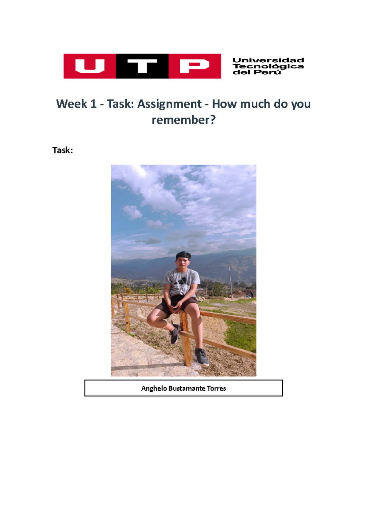 Ingles II- Semana 1 - tarea descriptiva - Week 1 - Task: Assignment - How much do you remember ...