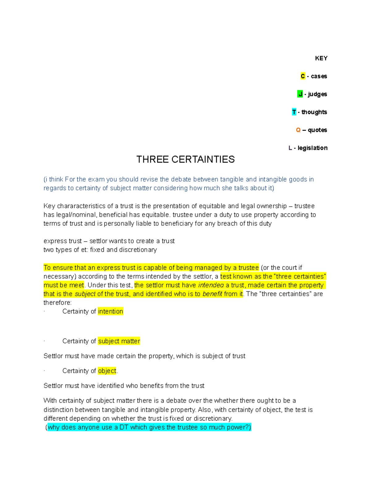 Three Certainties - KEY C - cases J - judges T - thoughts Q – quotes L ...