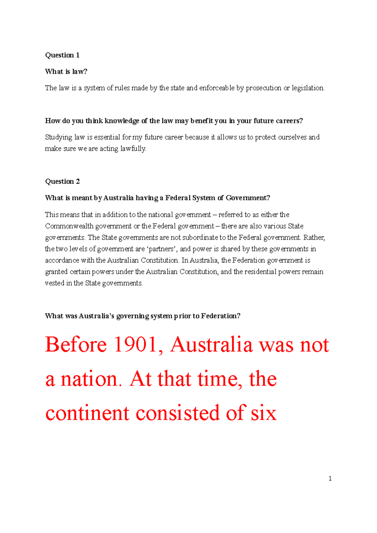 Laws1100 Tutorial 1 assignment - Question 1 What is law? The law is a ...