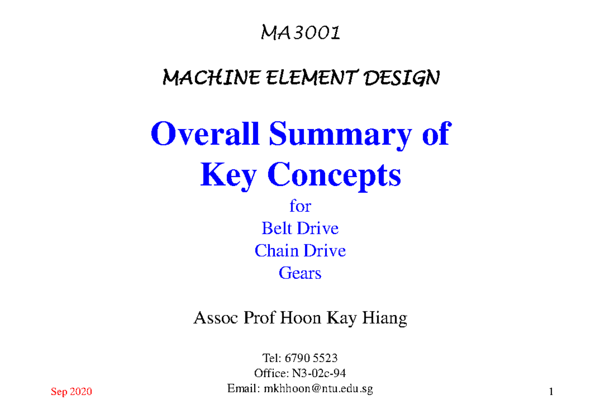 MA3001 Overall Summary of Key Concepts Sep 2020 v2 - 1 MA MACHINE ELEMENT DESIGN Overall Summary ...
