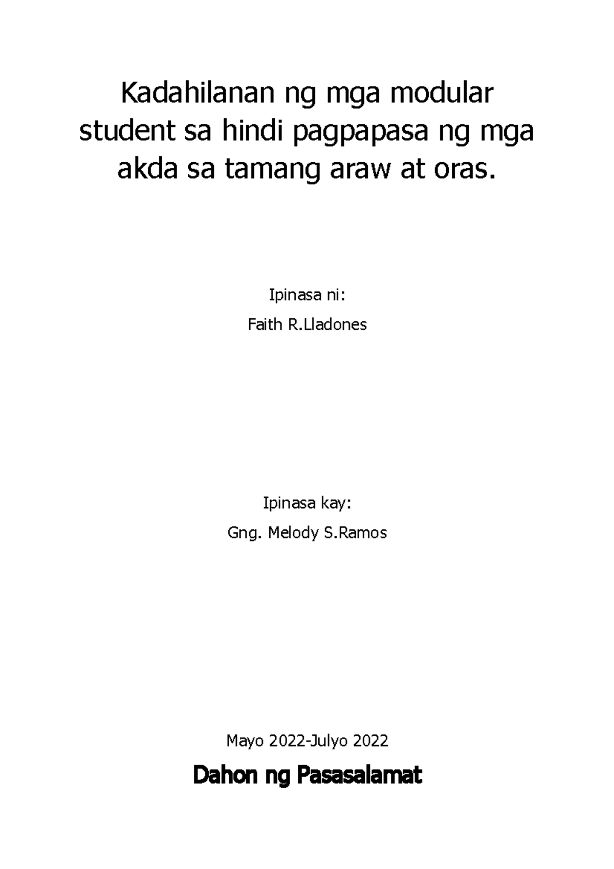 Thesis SA Pagbasa AT Pagsusuri- Faith Lladones - Kadahilanan ng mga modular student sa hindi ...