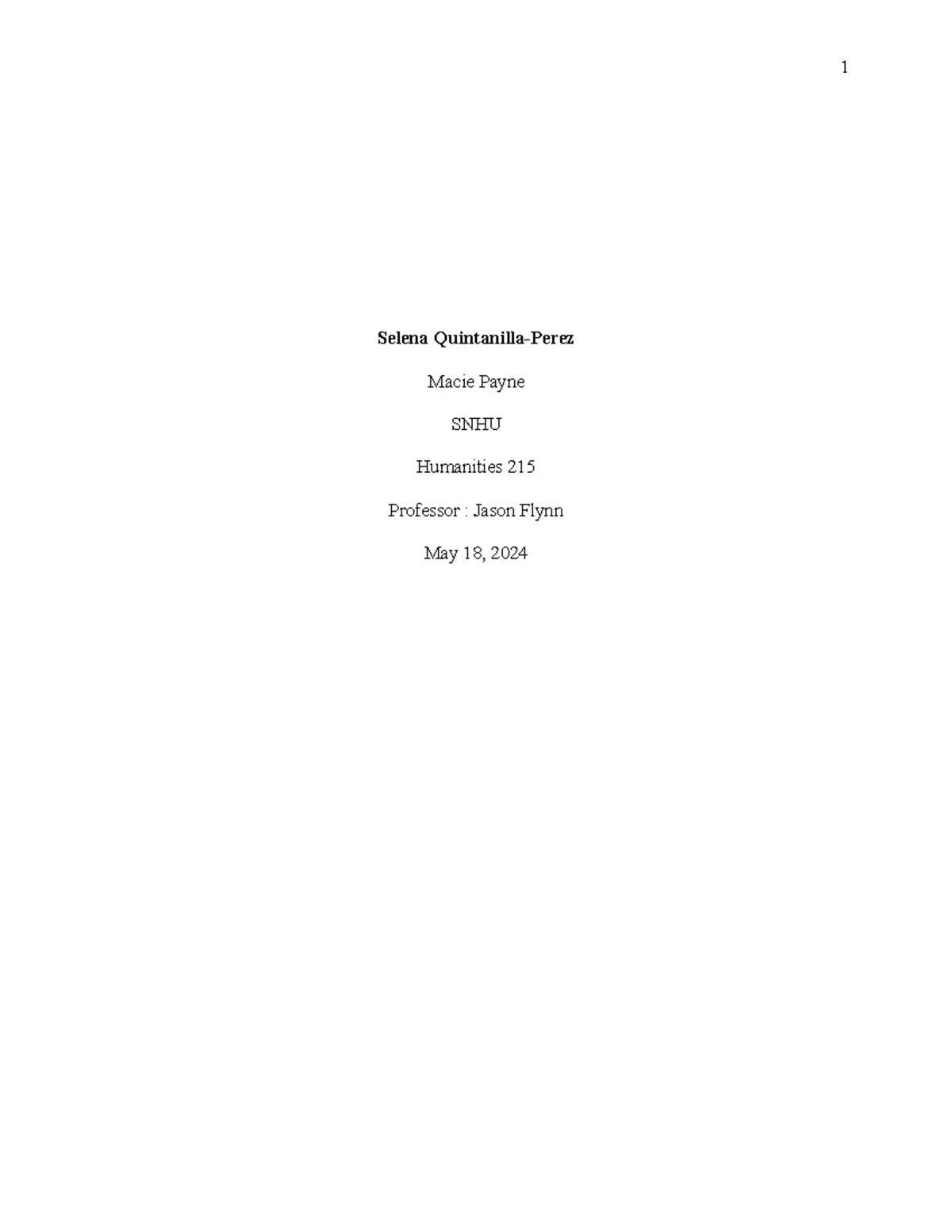 HUM 215 Selena Module 2 - Selena Quintanilla-Perez Macie Payne SNHU ...