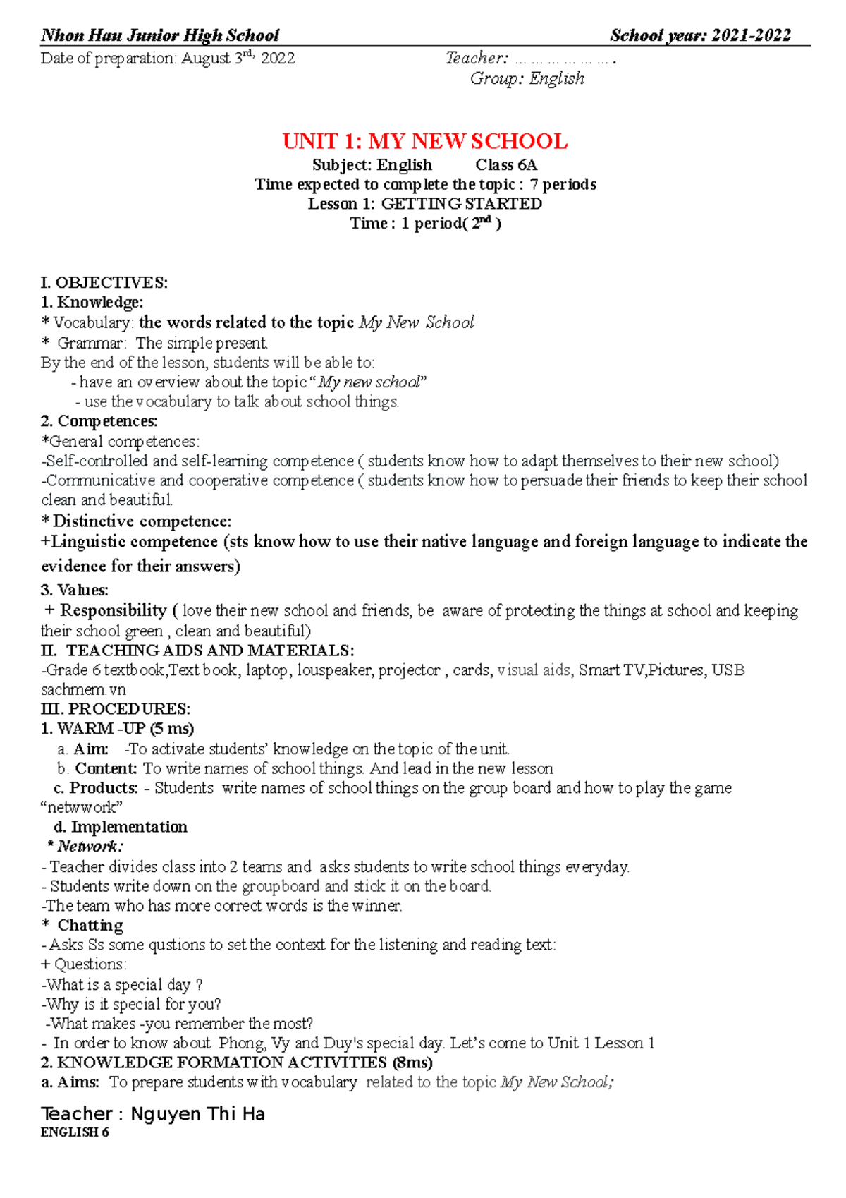 UNIT 1-MOI - English - Date of preparation: August 3rd, 2022 Teacher