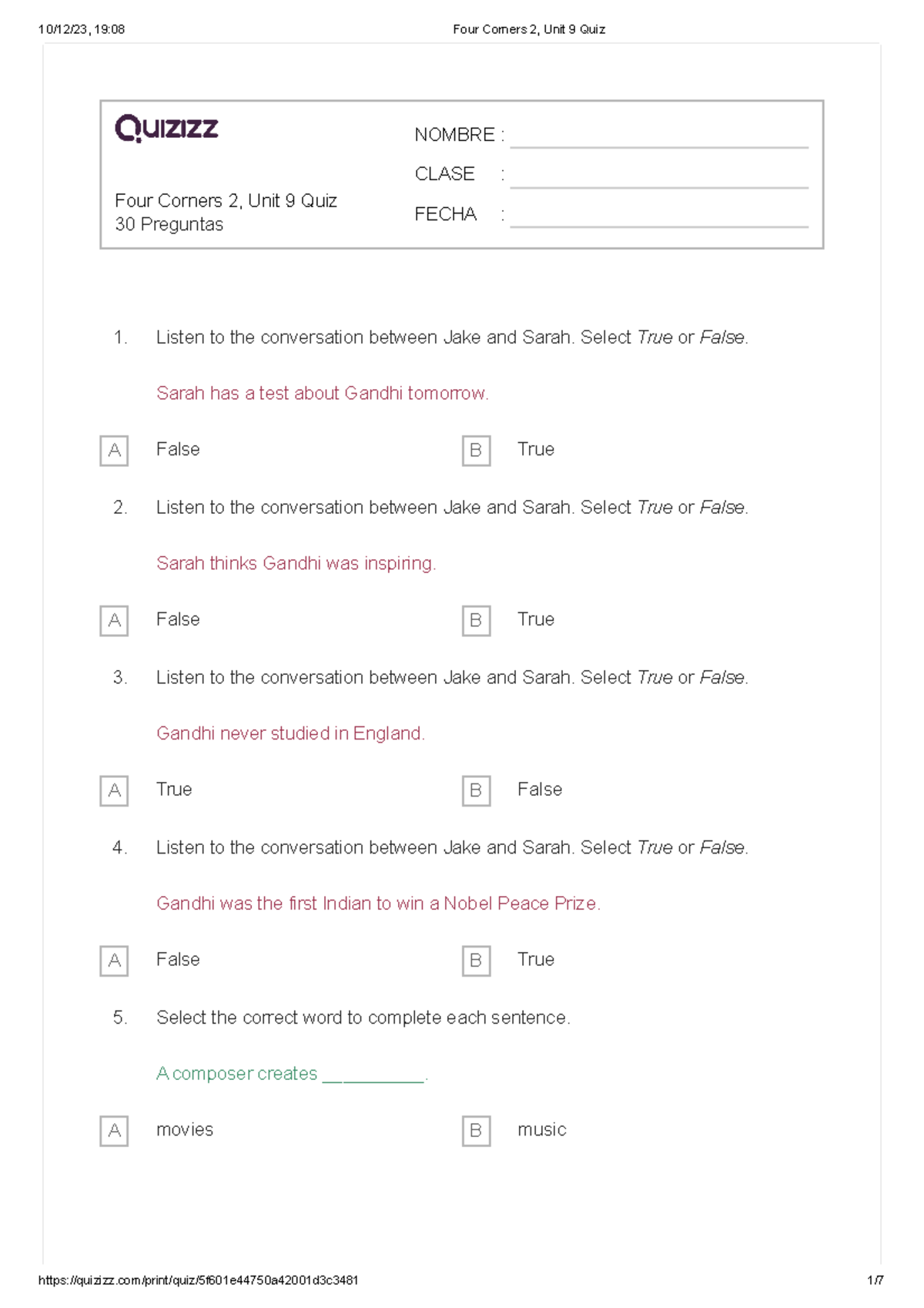 Four Corners 2, Unit 9 Quiz - Four Corners 2, Unit 9 Quiz 30 Preguntas ...