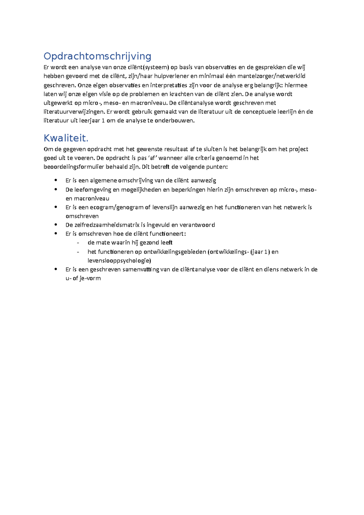 Opdrachtomschrijving en Kwaliteit - Opdrachtomschrijving Er wordt een ...
