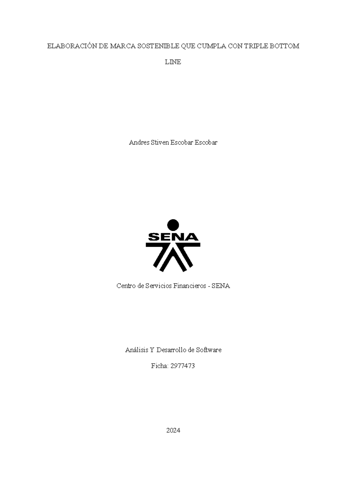 Actividad final triple botton line - ELABORACIÓN DE MARCA SOSTENIBLE ...