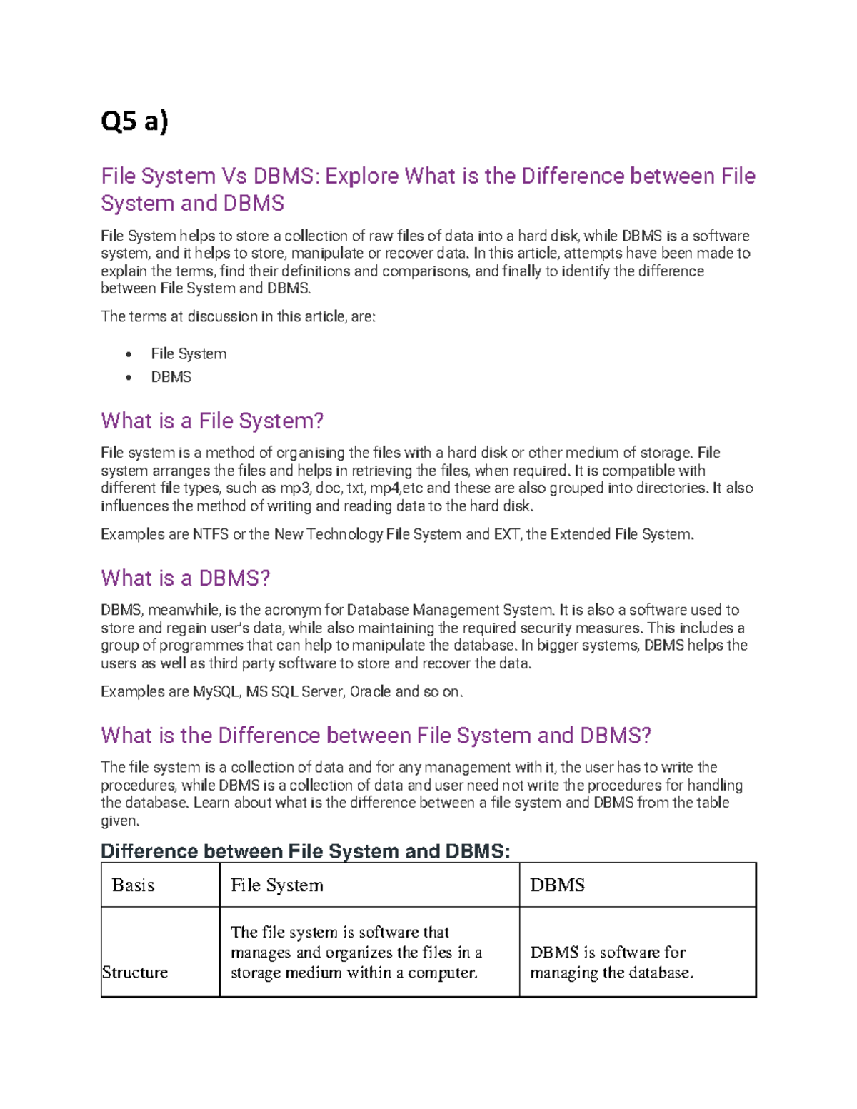 Q5 (a + b + c) Solution - Academic work - Q5 a) File System Vs DBMS ...
