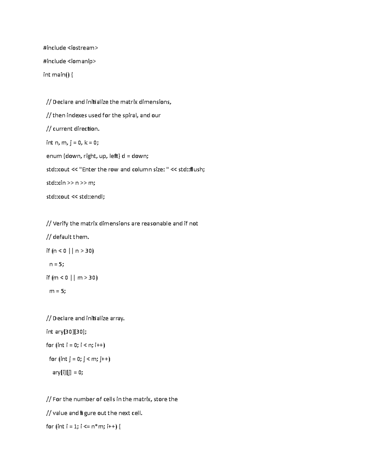 Spiral mn - #include #include int main() { // Declare and initialize the matrix dimensions ...
