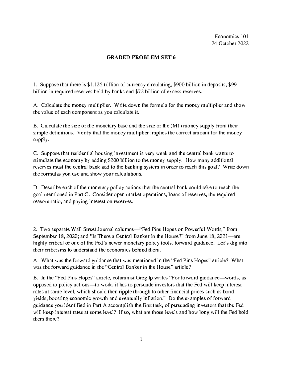 F22 ec101 ps6 - Fullenkamp Problem Set - Economics 101 24 October 2022 GRADED PROBLEM SET 6 ...