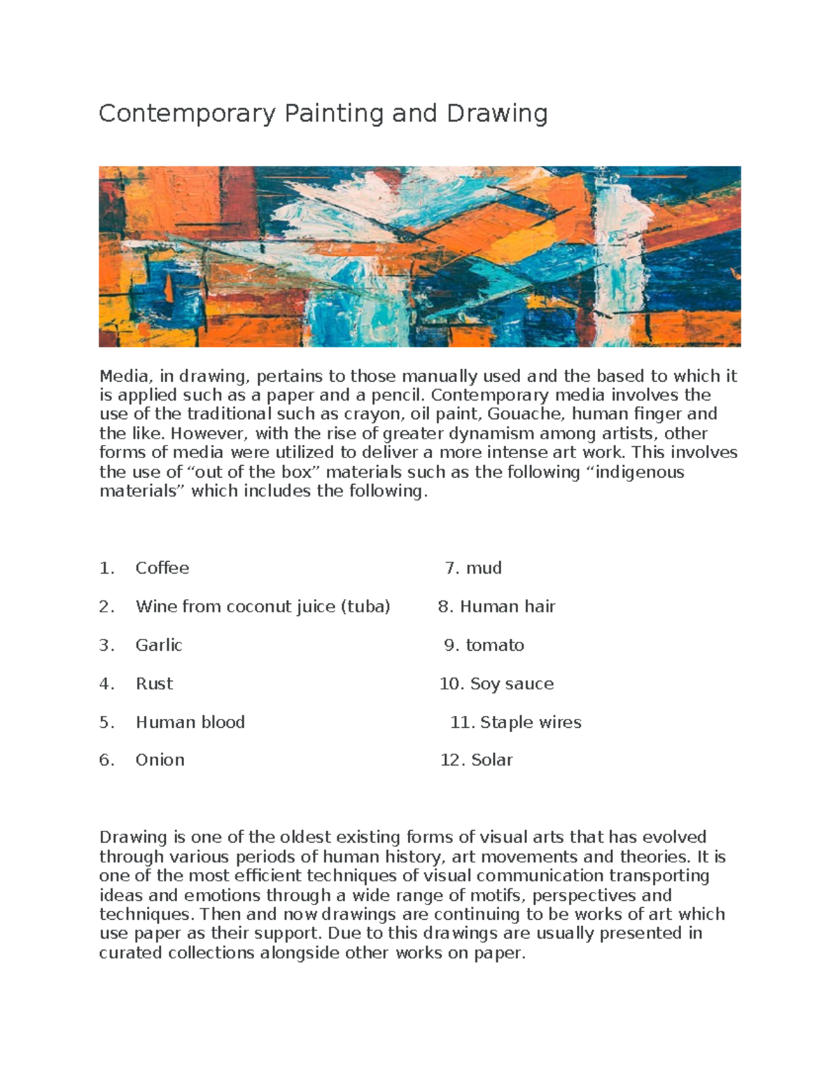 Contemporary Painting and Drawing - Contemporary media involves the use ...