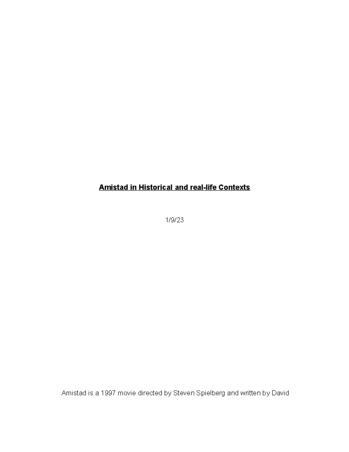 Amistad paper - REL 251H - UNC Greensboro - Studocu