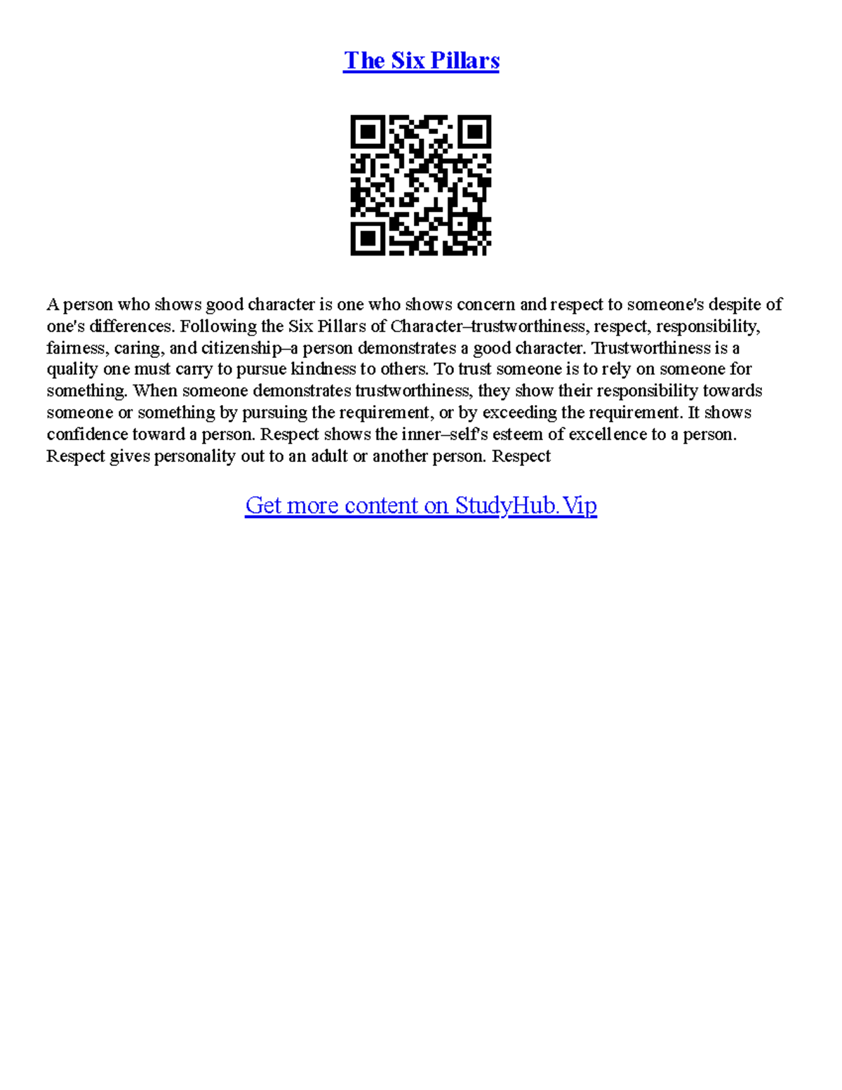 Six Pillars Of Character Essay - The Six Pillars A person who shows ...