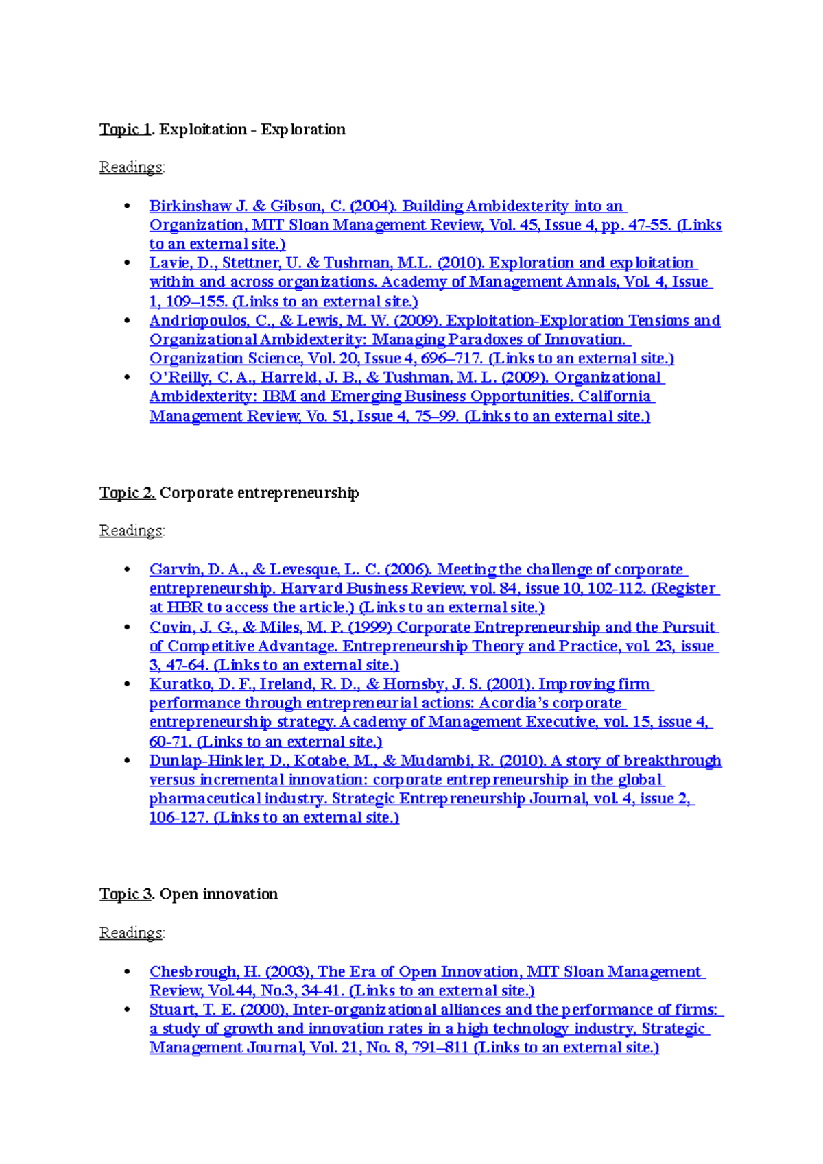 Reading list - Topic 1. Exploitation - Exploration Readings: Birkinshaw ...