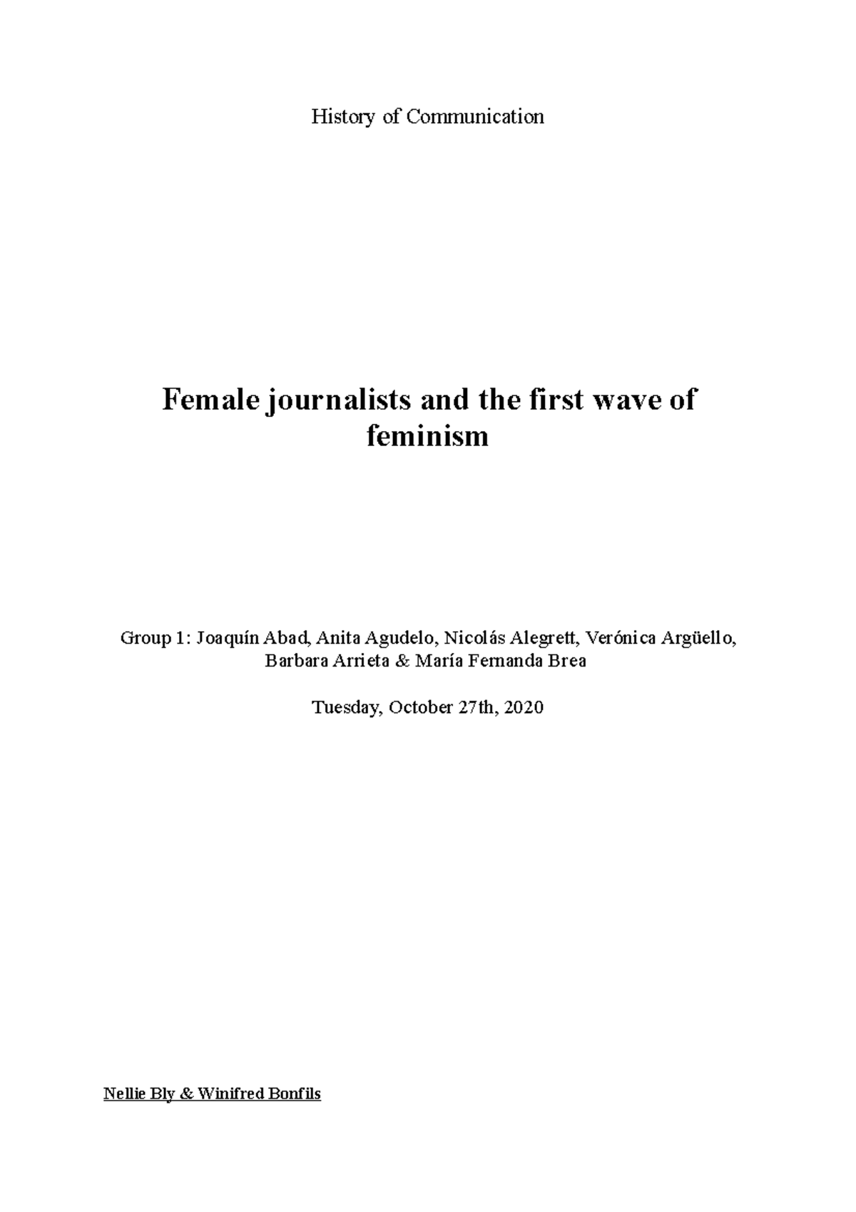 Group 1 - First wave of Feminism - History of Communication Female ...