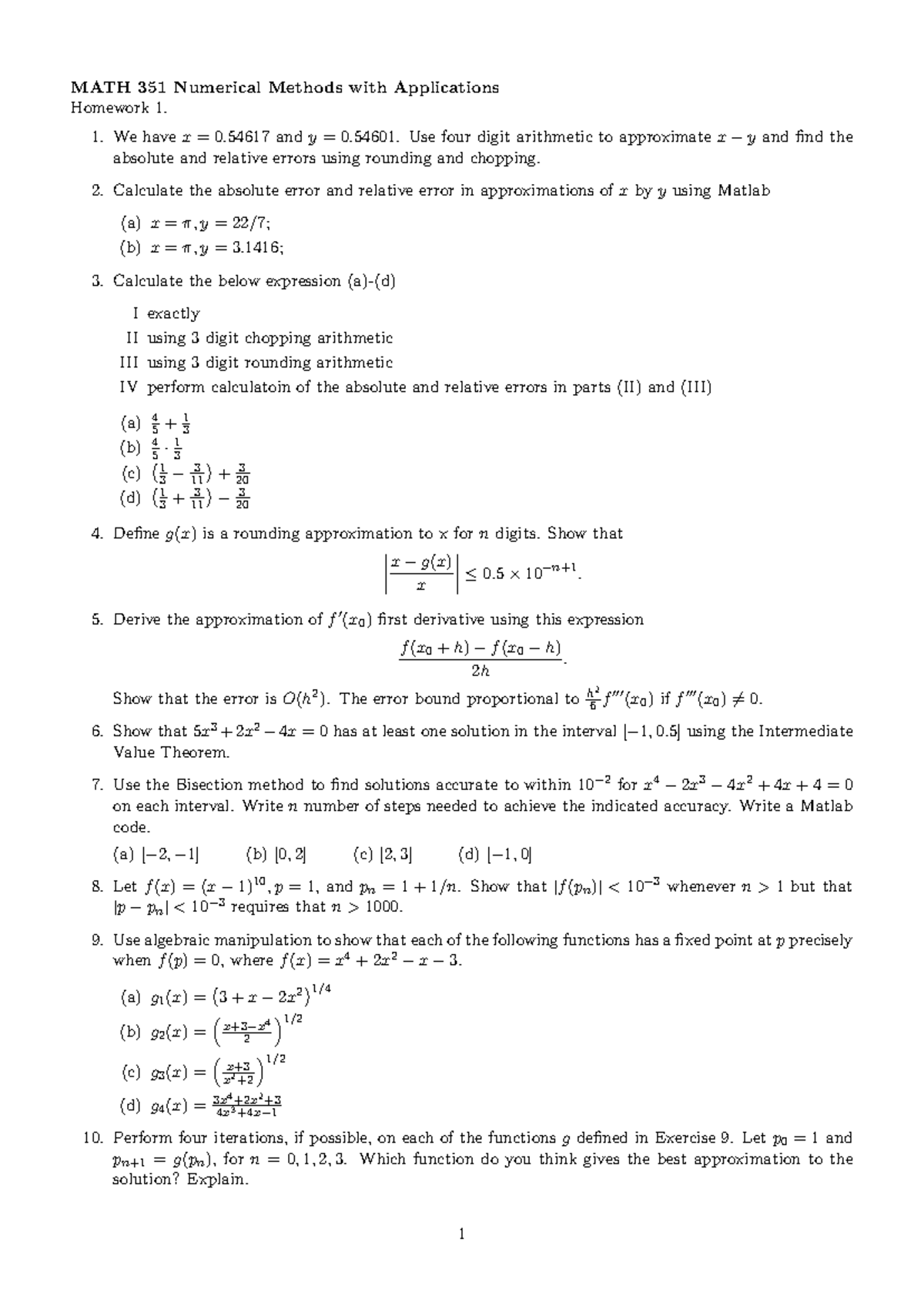 HW01 - jhgkjh - MATH 351 Numerical Methods with Applications Homework 1. 1. We have x = 0 and y ...