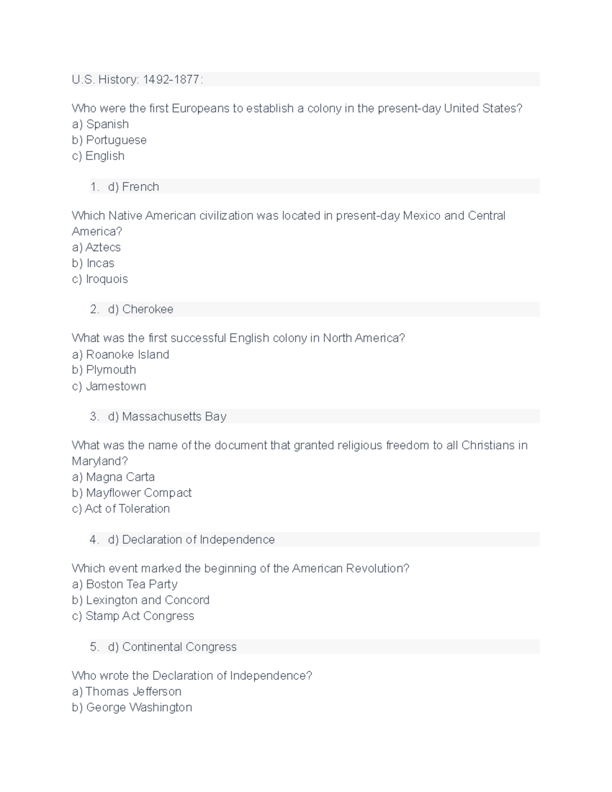 Test 1 with answers - U. History: 1492-1877: Who were the first ...