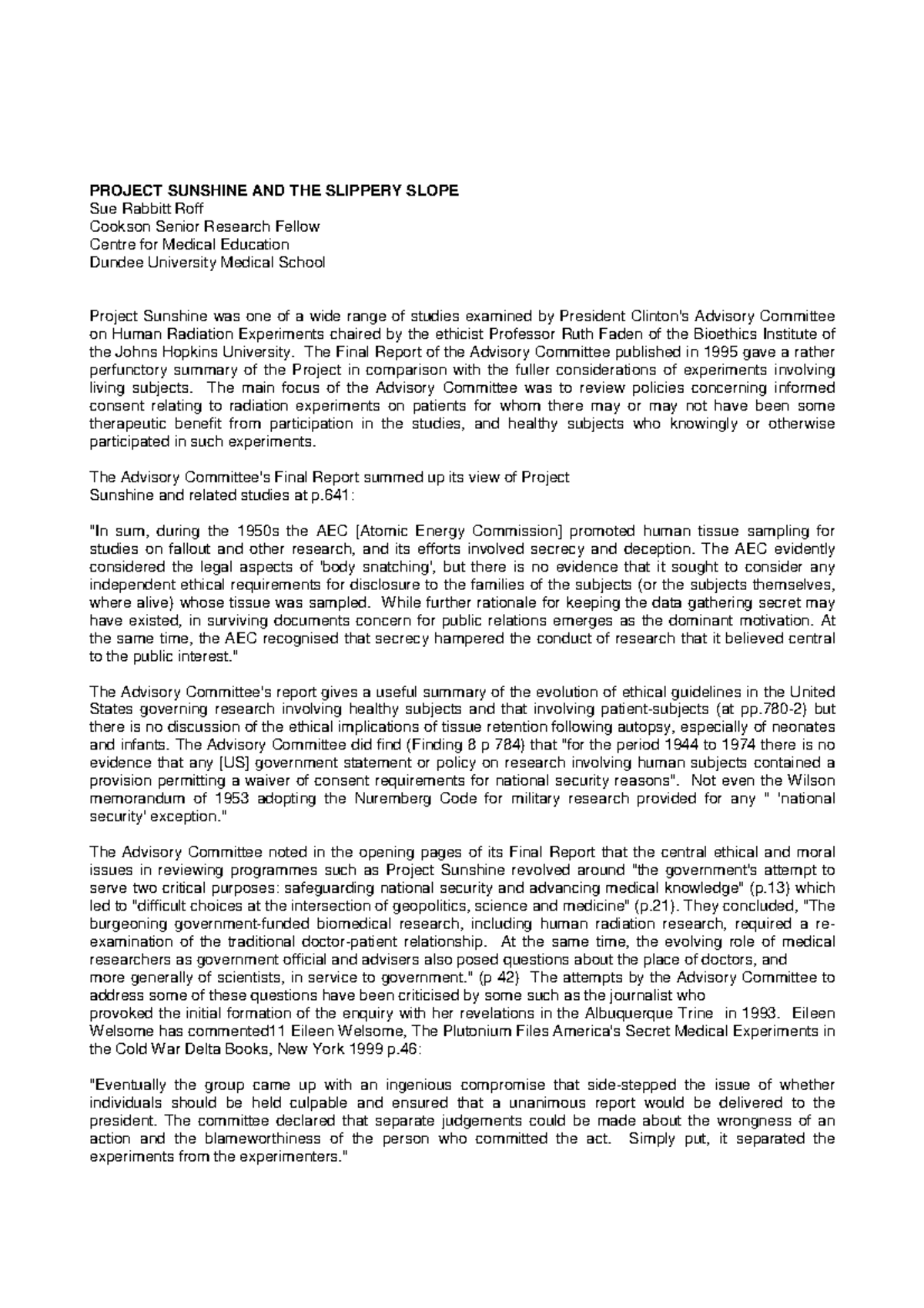 Project Sunshine slippery slope - PROJECT SUNSHINE AND THE SLIPPERY ...