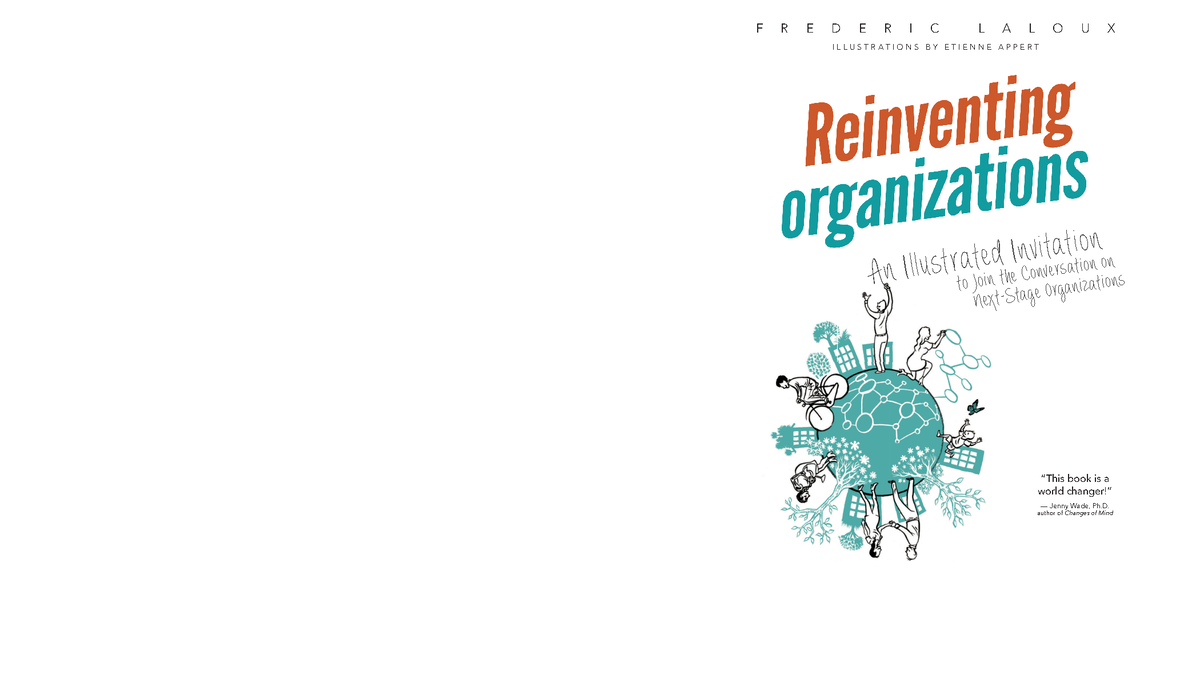 Reinventing Organizations Illustrated (160618)-1-80 - F R E D E R I C L ...