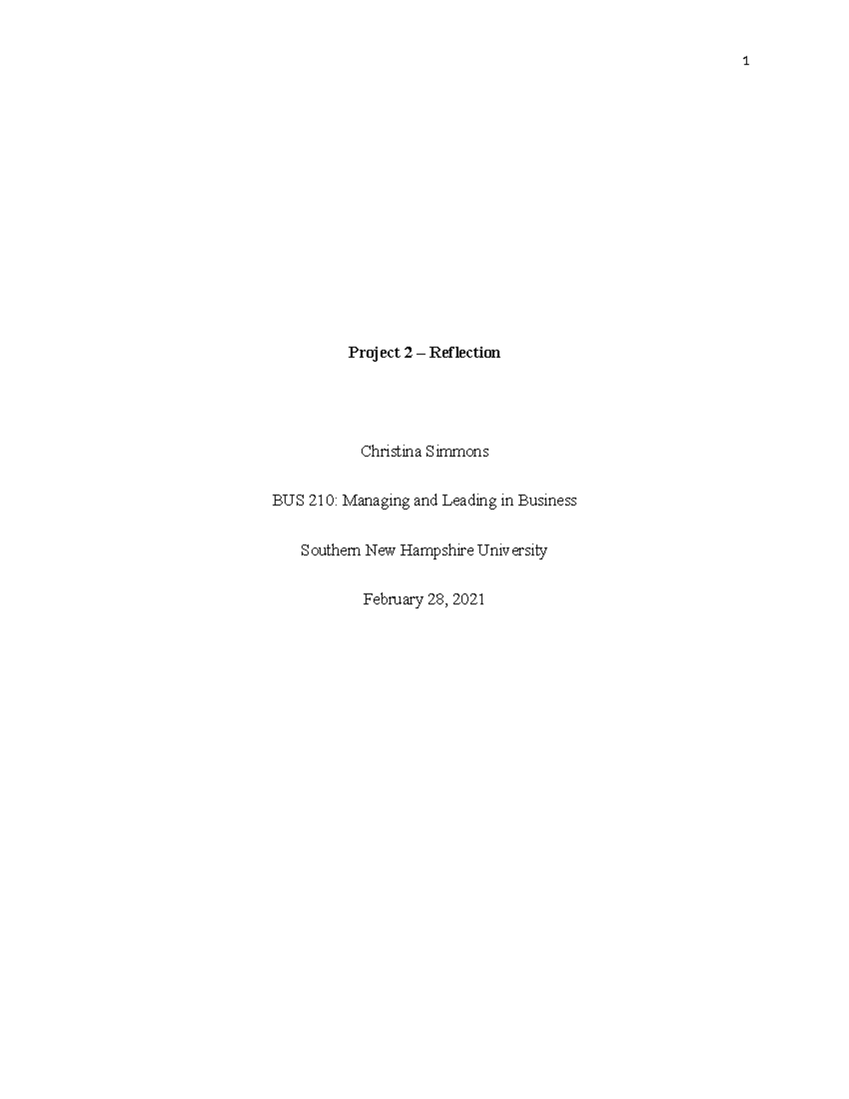 8-2 Reflection project - 1 Project 2 – Reflection Christina Simmons BUS ...