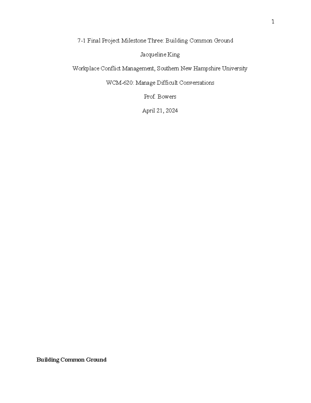 7-1 Final Project Milestone Three Building Common Ground - Bowers April ...