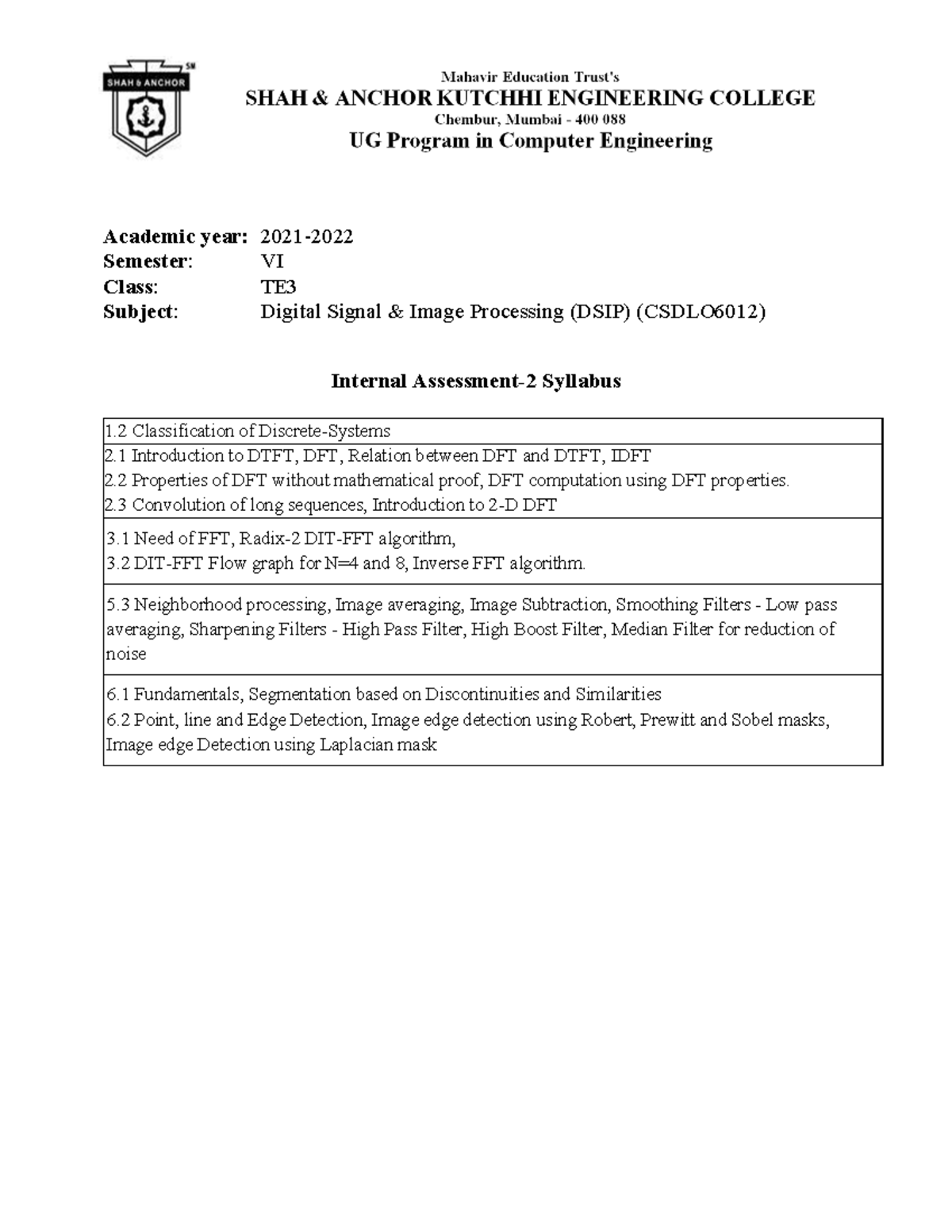 TE Sem-6 DSIP IA-2 Syllabus 2022FH - Academic year: 2021- Semester: VI ...