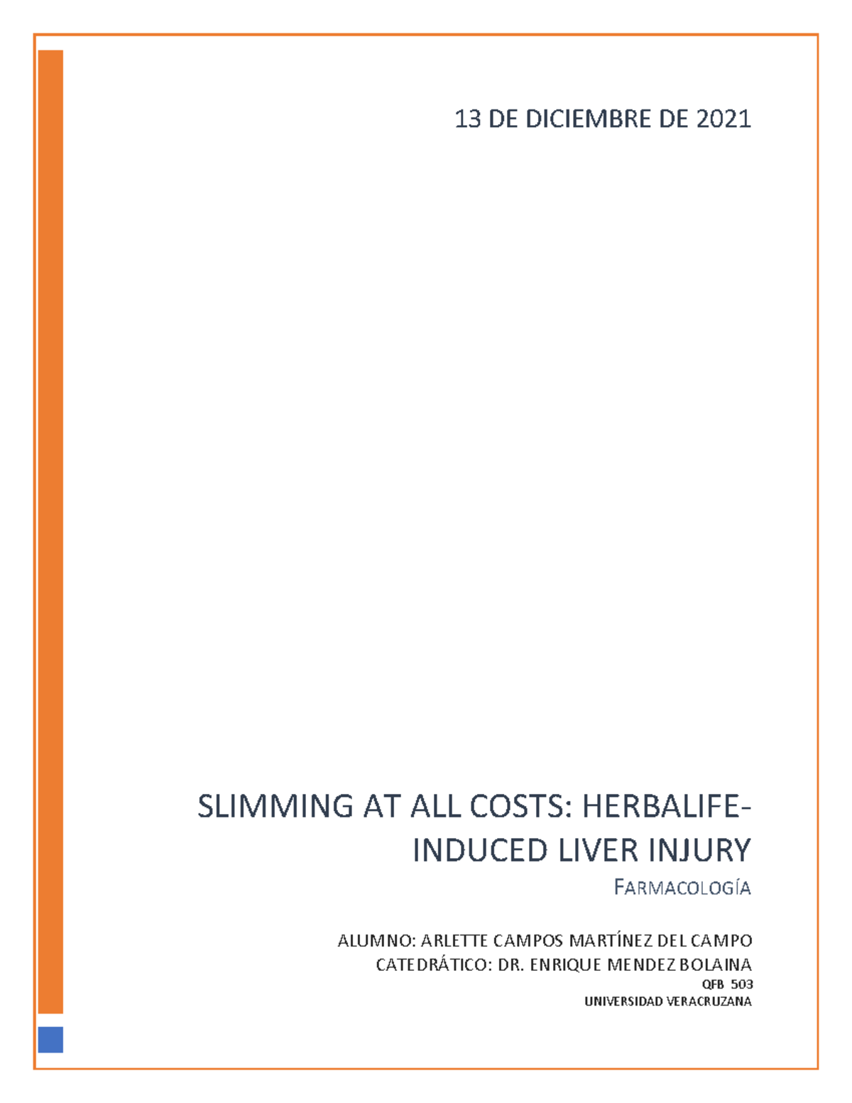 Slimming AT ALL Costs - FARMACOLOGÍA - SLIMMING AT ALL COSTS: HERBALIFE ...