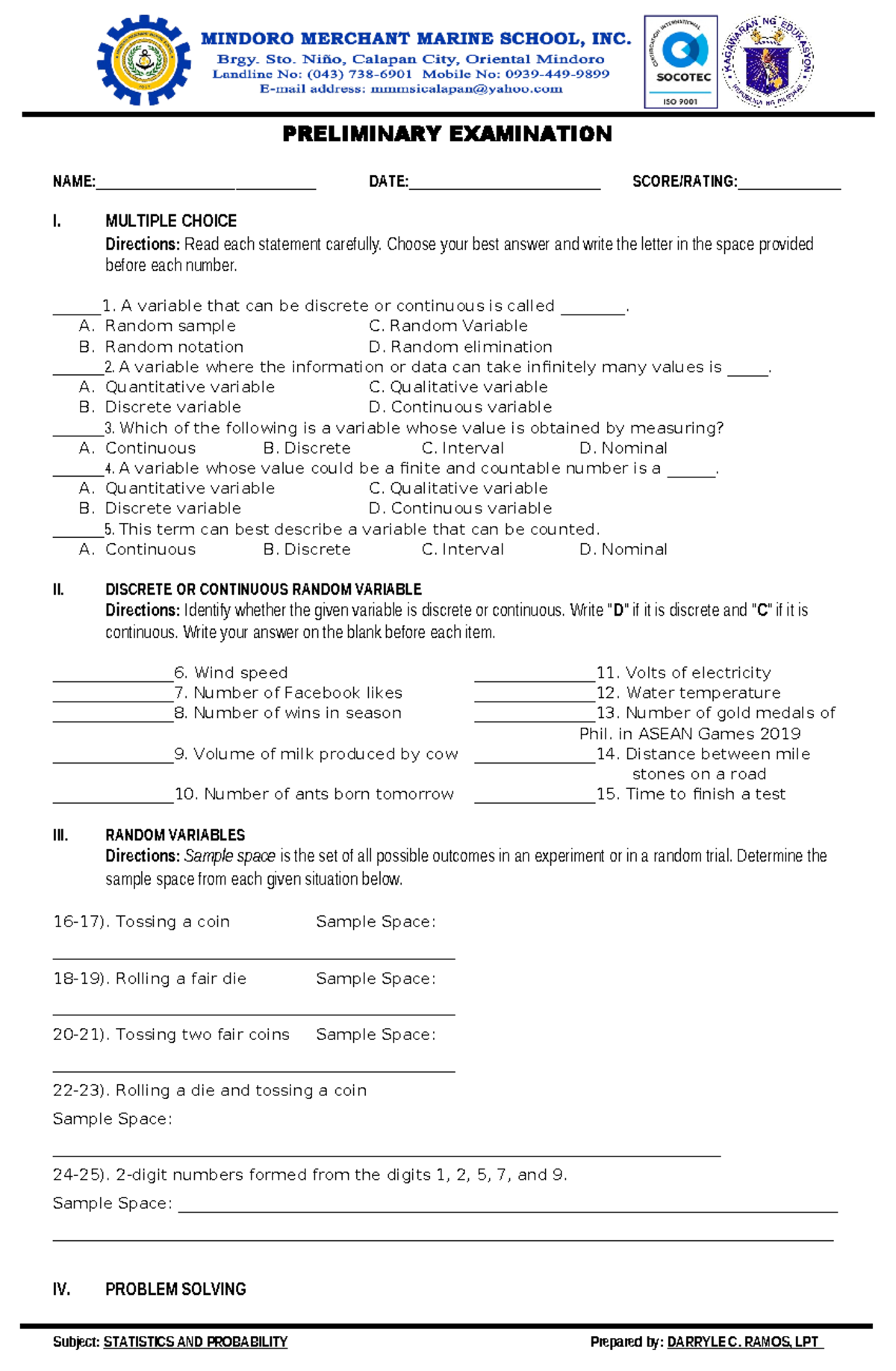 Examination - this is private. - PRELIMINARY EXAMINATION NAME