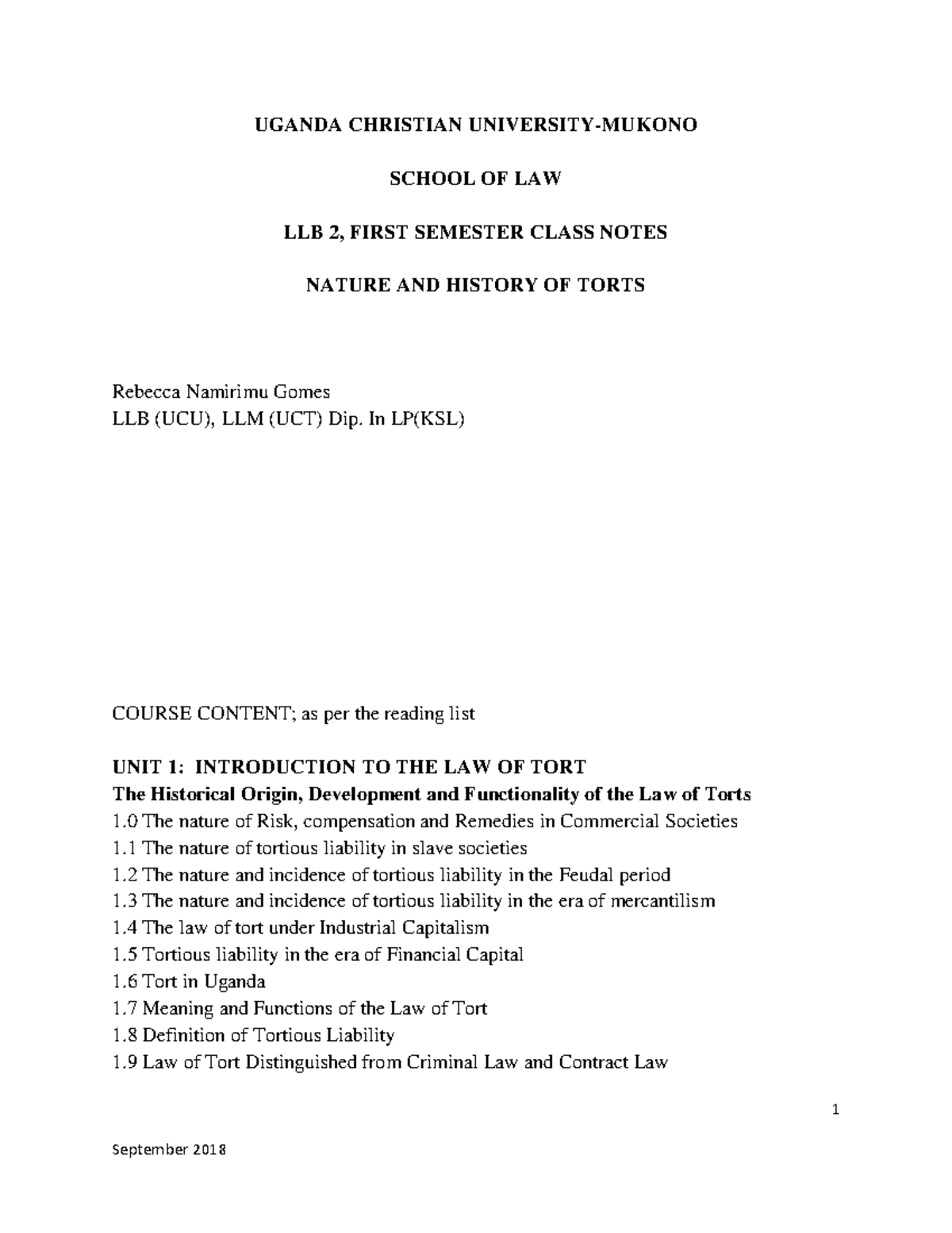 TORT Notes 1-1 - torts - 1 UGANDA CHRISTIAN UNIVERSITY-MUKONO SCHOOL OF ...