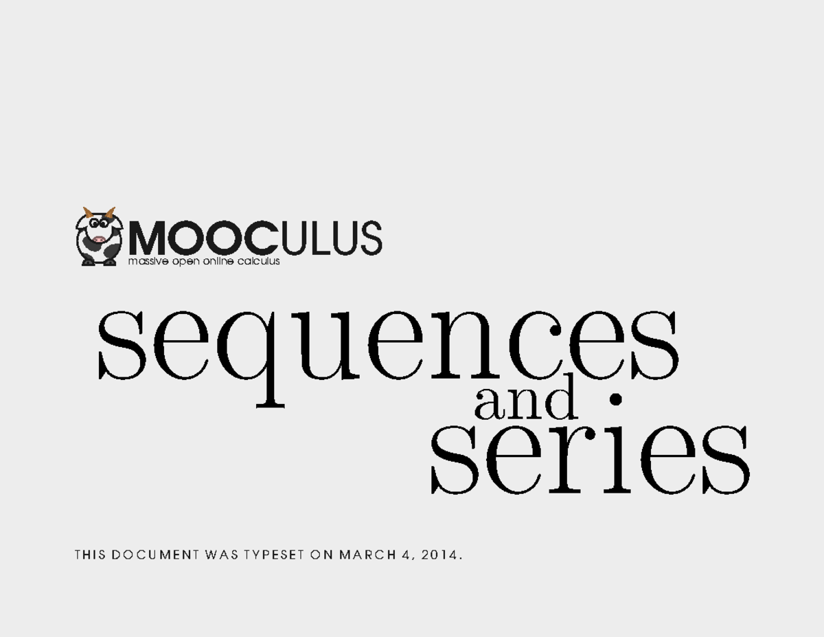 Sequences-and-series - MOOCULUS massive open online calculus sequences and series T H I S D O C ...