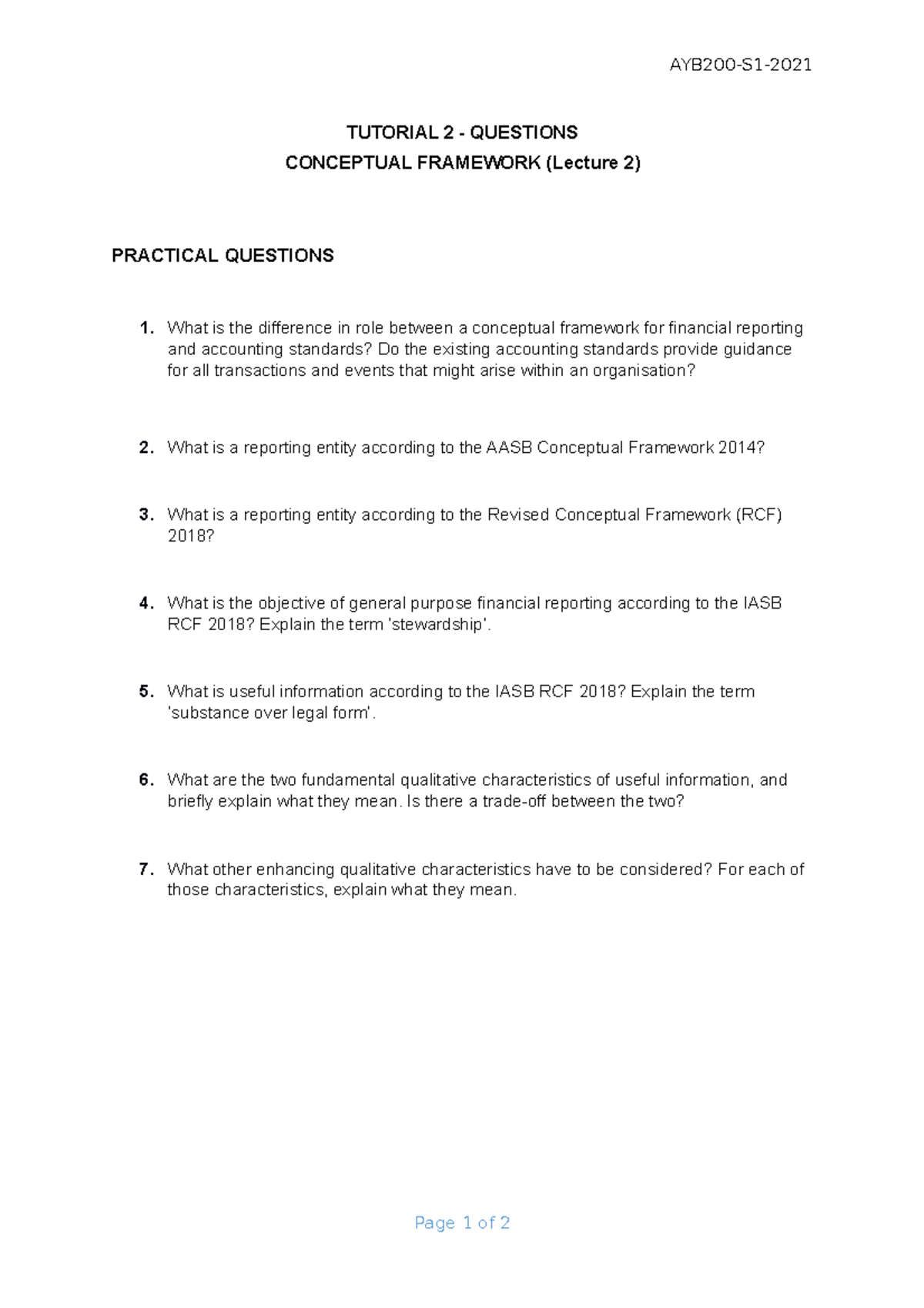 AYB200-2021-1 L2 Tutorial Questions - AYB200-S1- TUTORIAL 2 - QUESTIONS CONCEPTUAL FRAMEWORK ...