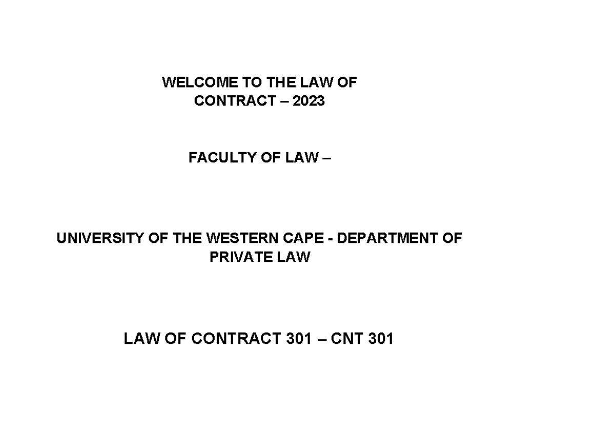 CNT 2023 Module Outline CNT+301 - WELCOME TO THE LAW OF CONTRACT – 2023 ...