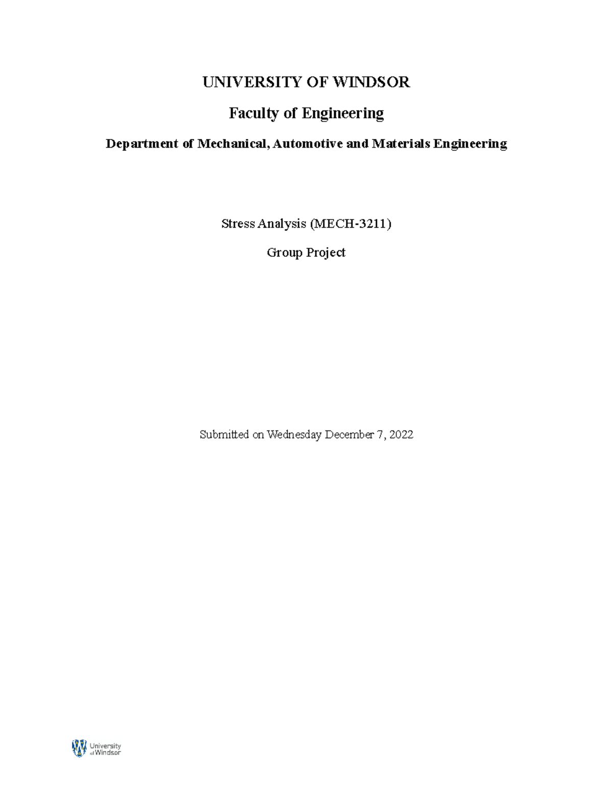 Group Project Stress - UNIVERSITY OF WINDSOR Faculty of Engineering ...