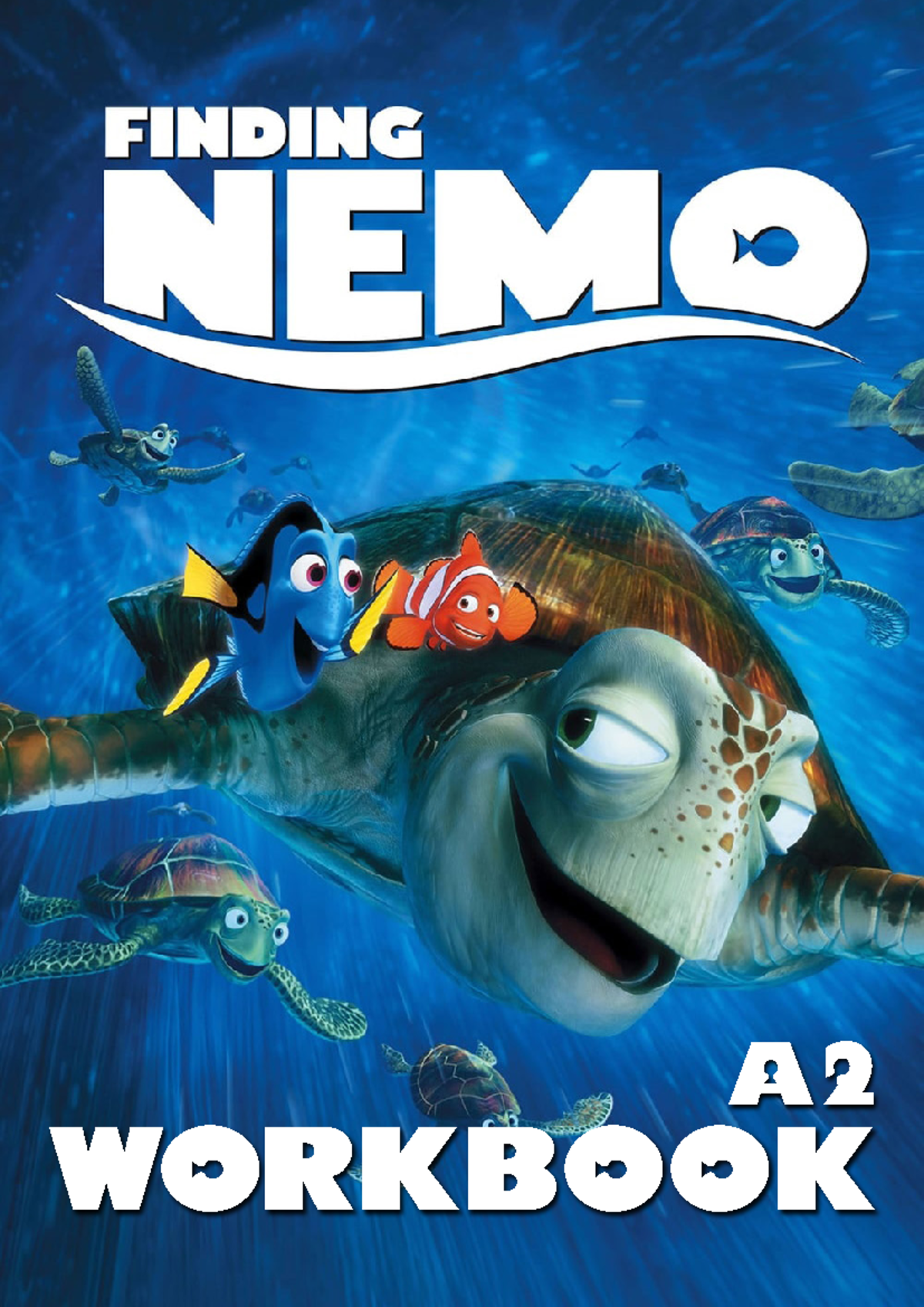 Finding Nemo [без ответов] - WoRKBooK a DEAR FRIENDS! This Workbook is ...