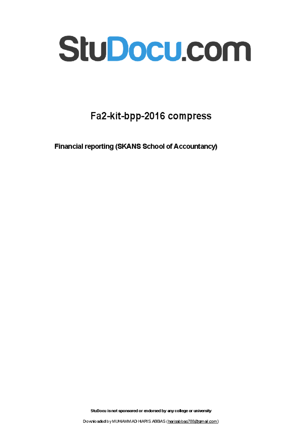 FA2 BPP KIT 2022 - USEFUL KIT - Fa2-kit-bpp-2016 compress Financial reporting (SKANS School of ...