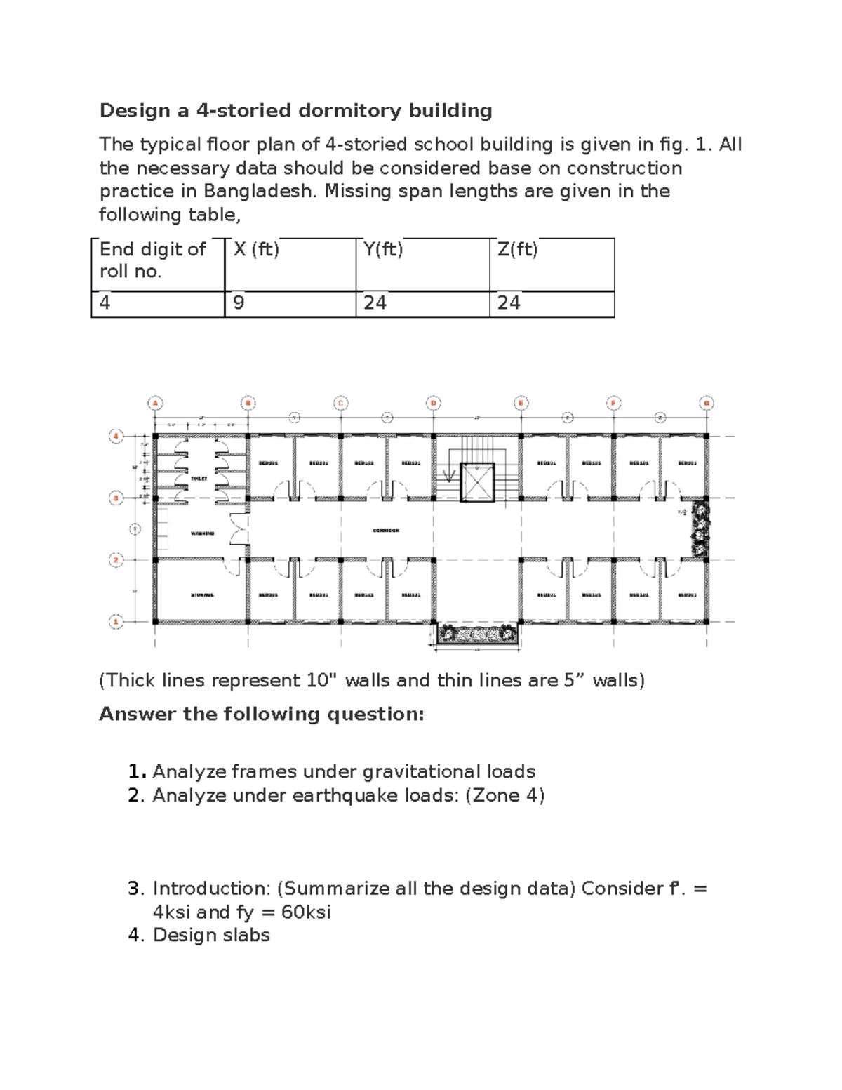 Design a 4 using some important notes - Design a 4-storied dormitory ...
