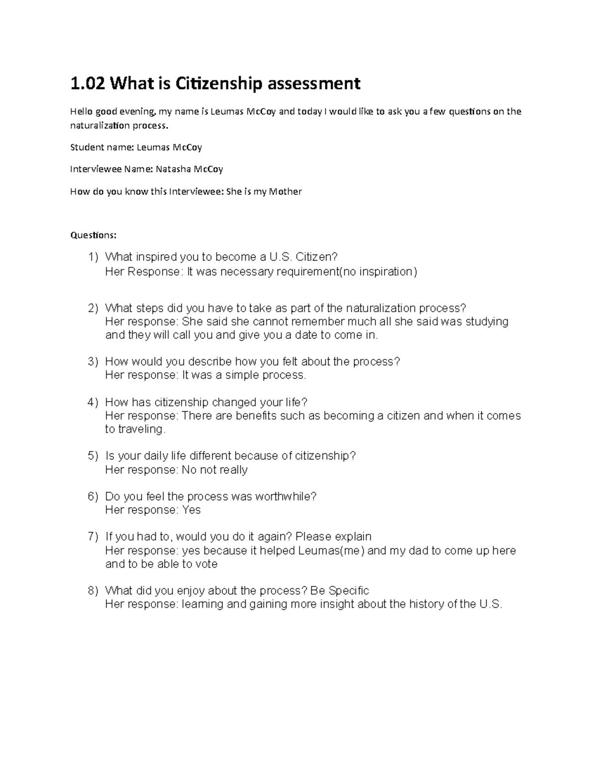 What is citizenship 1 Answered - 1 What is Citizenship assessment Hello ...