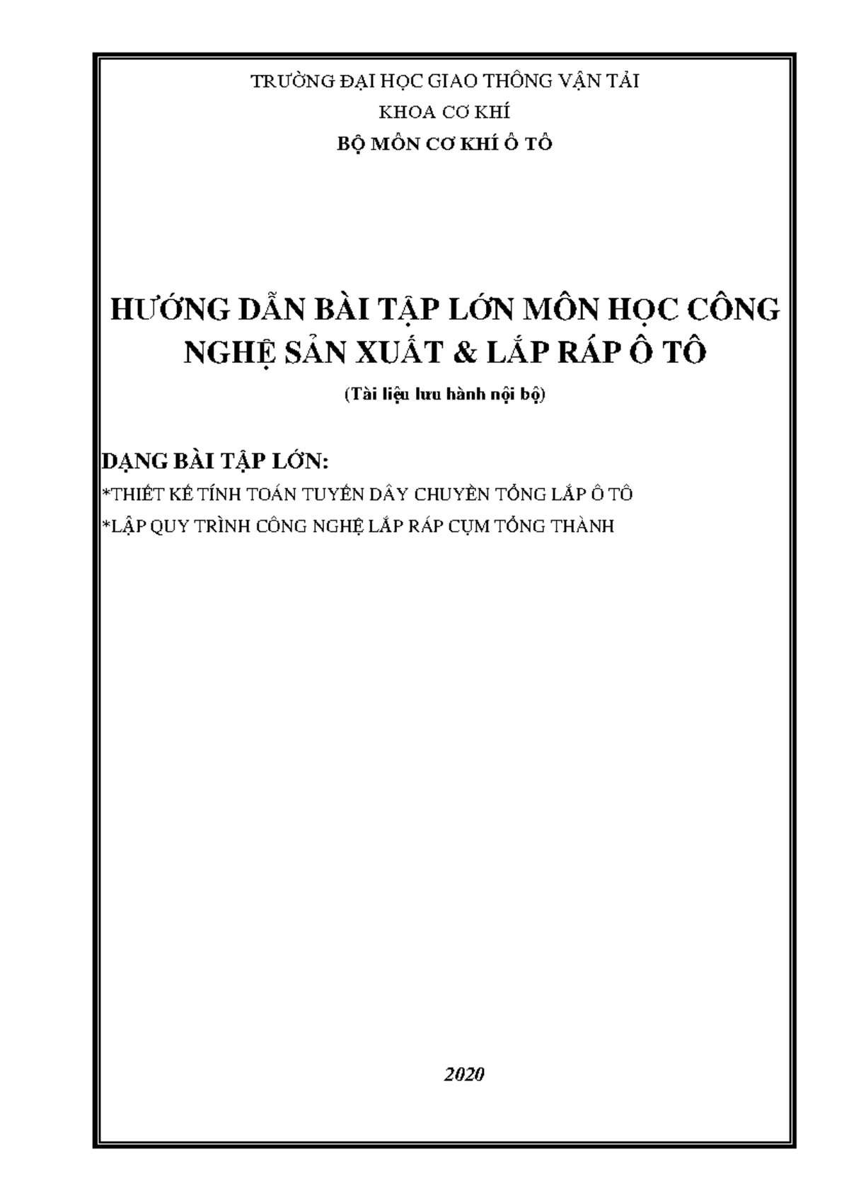 Huong dan BTL Cnsxlr Lắp tổng thành & Tổng lắp From K62 - TRƢỜNG ĐẠI HỌC GIAO THÔNG VẬN TẢI KHOA ...