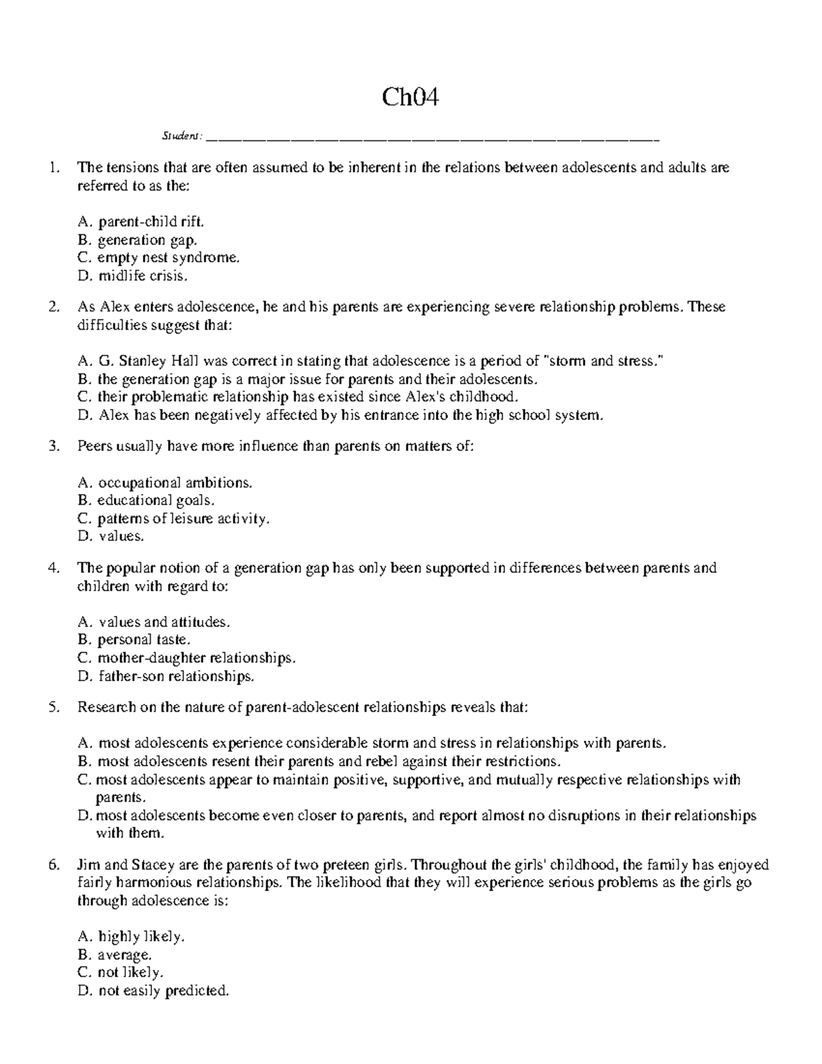 Ch04 - Chapter Quiz Psychology laurence - Ch Student: - Studocu