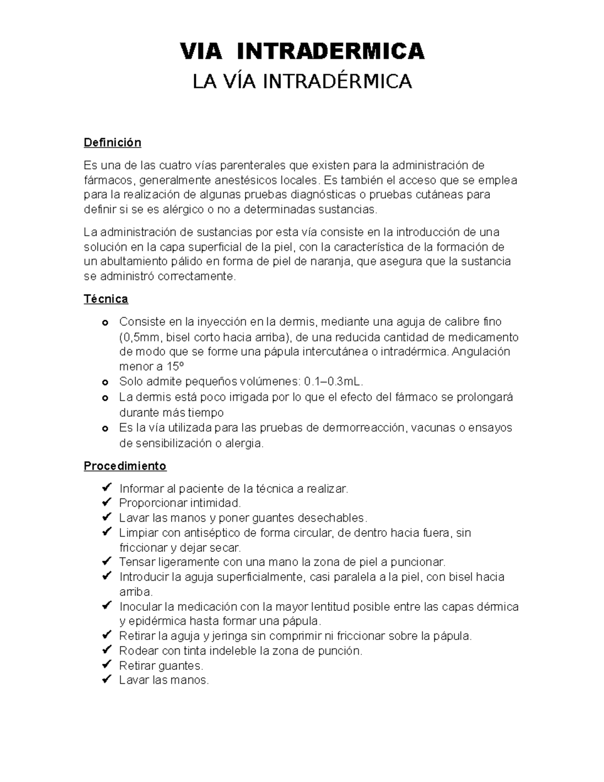 VIA Intradermica Semana 2 - LA VÍA INTRADÉRMICA Definición Es una de ...